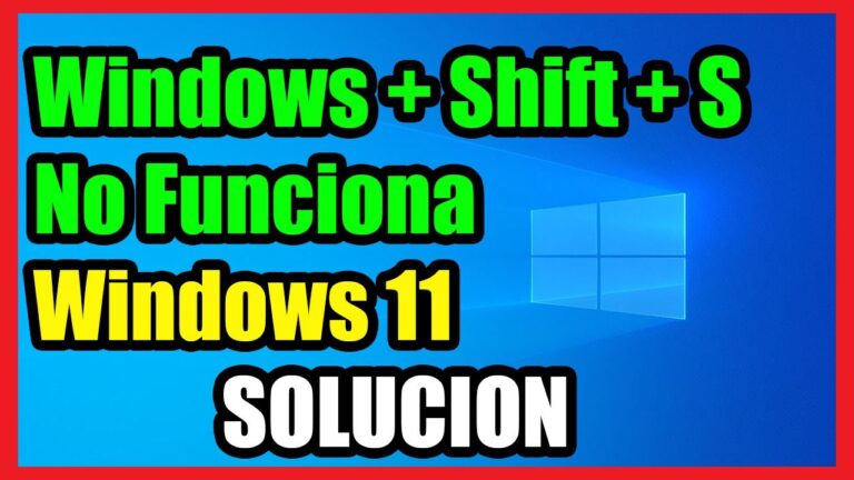 Solución: ¿Por qué no Funciona Windows + Shift + S?