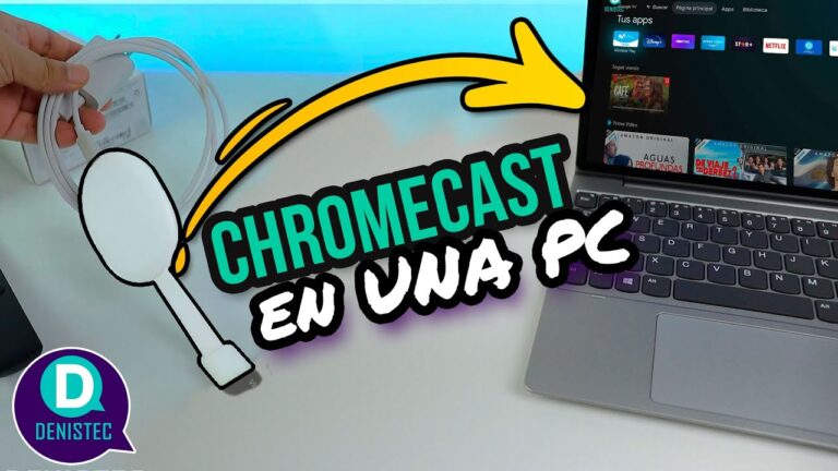 Cómo Configurar Chromecast en Windows 10: Guía Paso a Paso