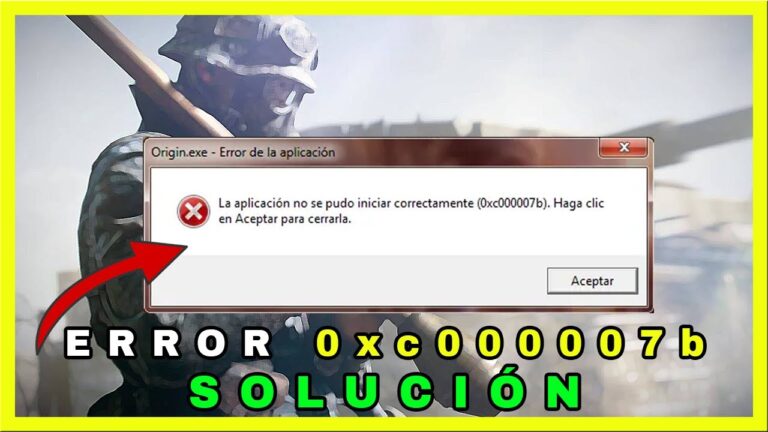 Arreglar Error 0xc00007b en Windows 10 (64 Bits)
