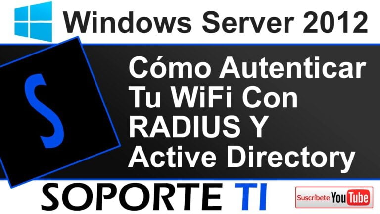 Windows Server RADIUS: Guía de Configuración para Usuarios Principiantes