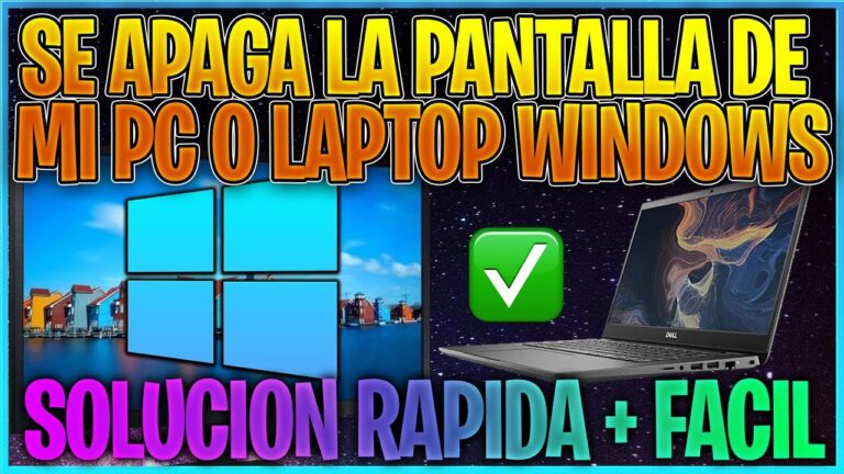 Solución para Cuando la Pantalla se Apaga en Windows 10