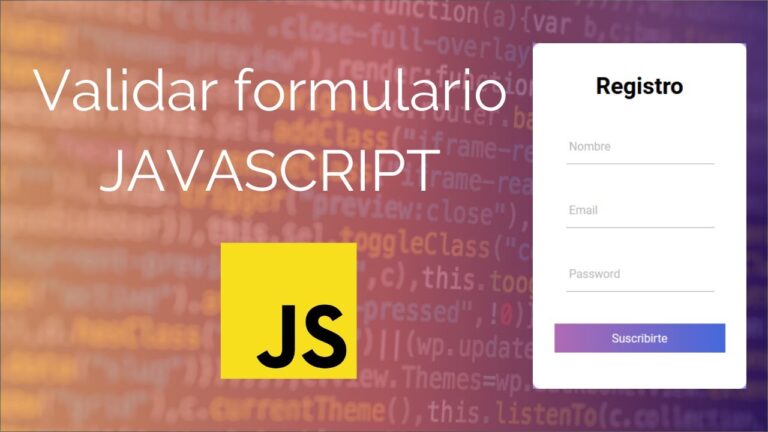¿cómo Validar Un Formulario En Javascriptemk 1302