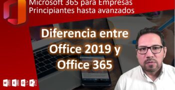 ¿Cuál es la diferencia entre Office 2019 y 365?