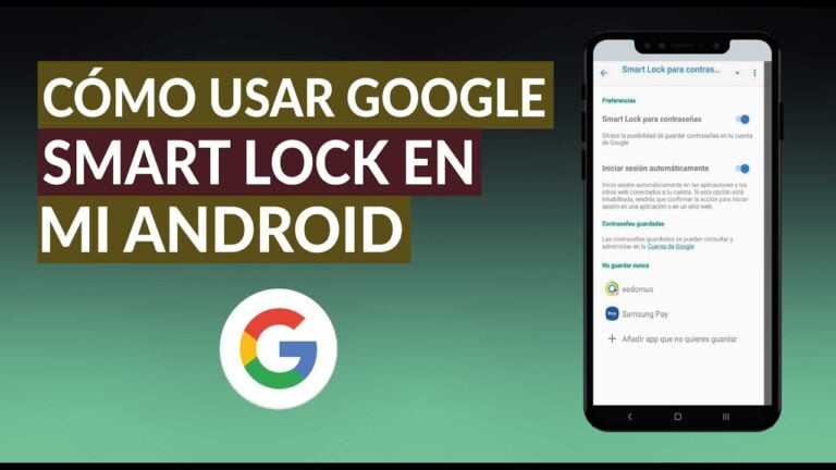 ¿Dónde está el Google Smart Lock?