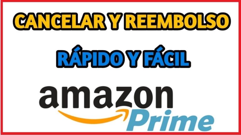 ¿Cómo cancelar Amazon Prime y que me devuelvan el dinero?
