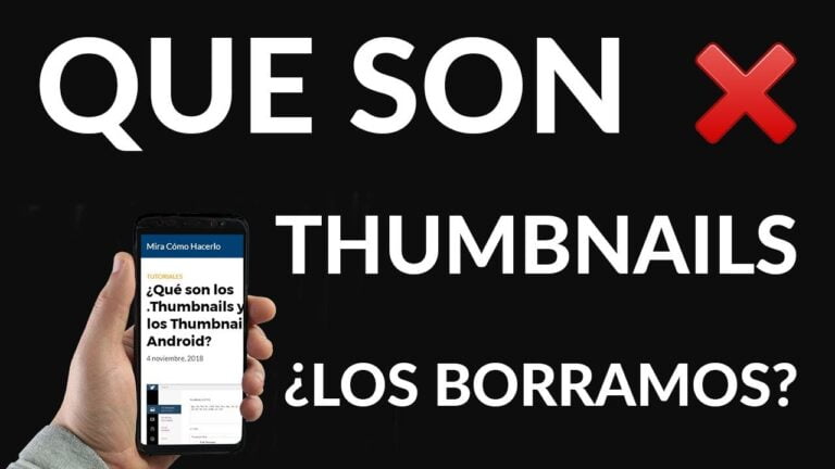 ¿Qué son los archivos Dthumb en el móvil?