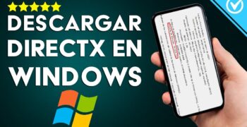¿Cómo instalar el DirectX 11 para Windows 10?