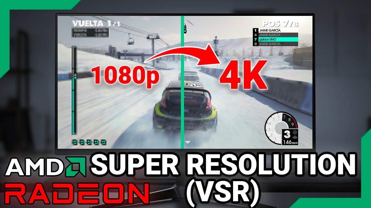 Configure AMD Virtual Super Resolution, RSR and FSR